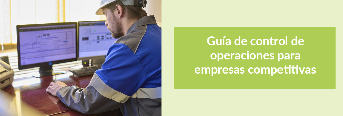 Guía de control de operaciones para empresas competitivas - Site LATAM